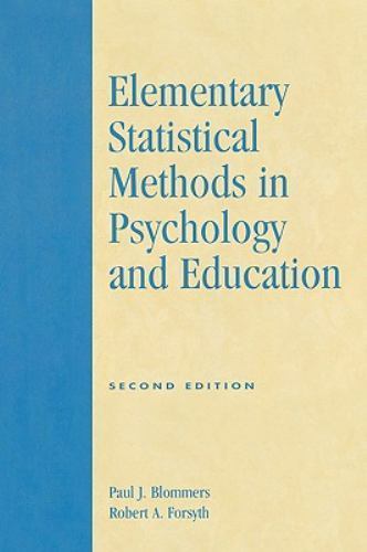 Elementary Statistical Methods in Psychology and Education by Robert A ...