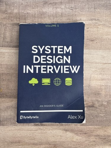 System Design Interview - An insider's Guide: Volume 1, By Alex Xu | eBay