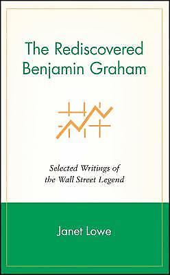 Rediscovered Benjamin Graham : Selected Writings of the Wall Street ...