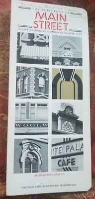 The Buildings of Main Street Amer. Comm. Architecture Richard ...