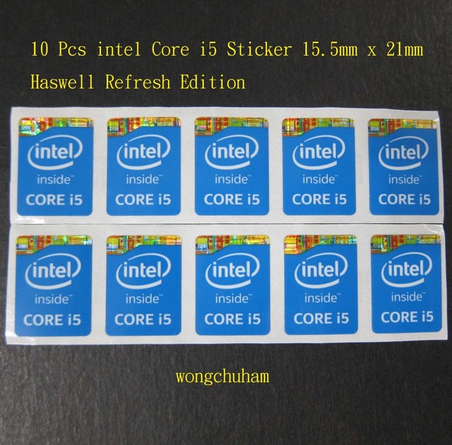 Intel Core i5 Sticker Haswell Refresh Edition 15.5mm x 21mm - 10 pcs | eBay