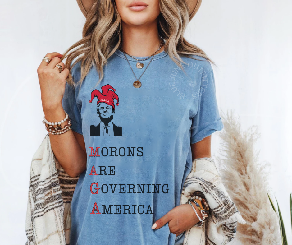 MORONS ARE GOVERNING AMERICA | ANTI MAGA ANTI TRUMP TEE | FIGHT FASCISM ...