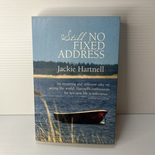 Still No Fixed Address by Jackie Hartnell (Paperback, 2008 ...