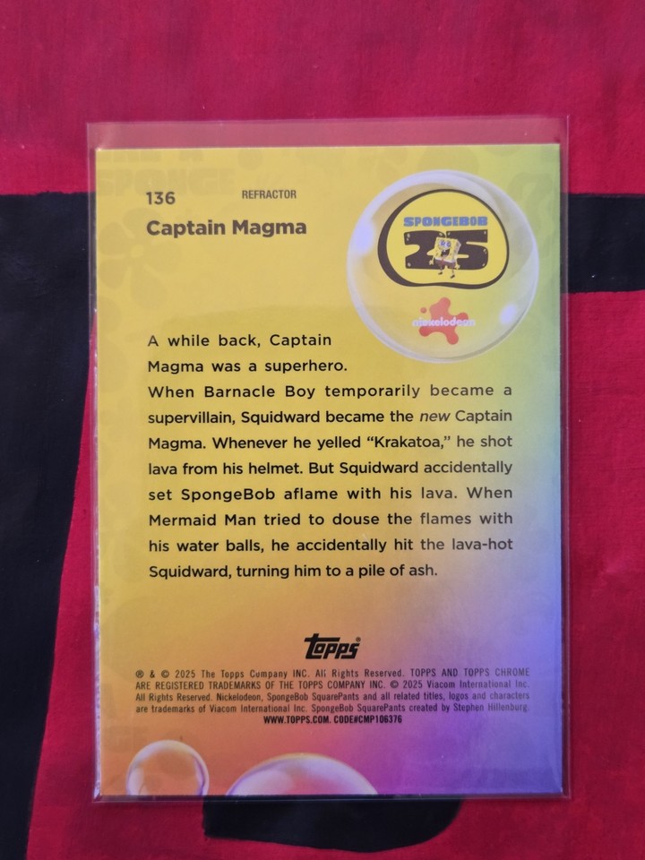 Captain Magma- Refractor #136- 2025 Topps Chrome SpongeBob SquarePants ...