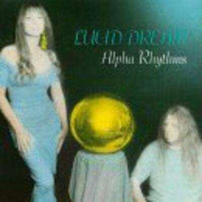 LUCID DREAMS: ALPHA RHYTHMS [CD] 34373740928| eBay