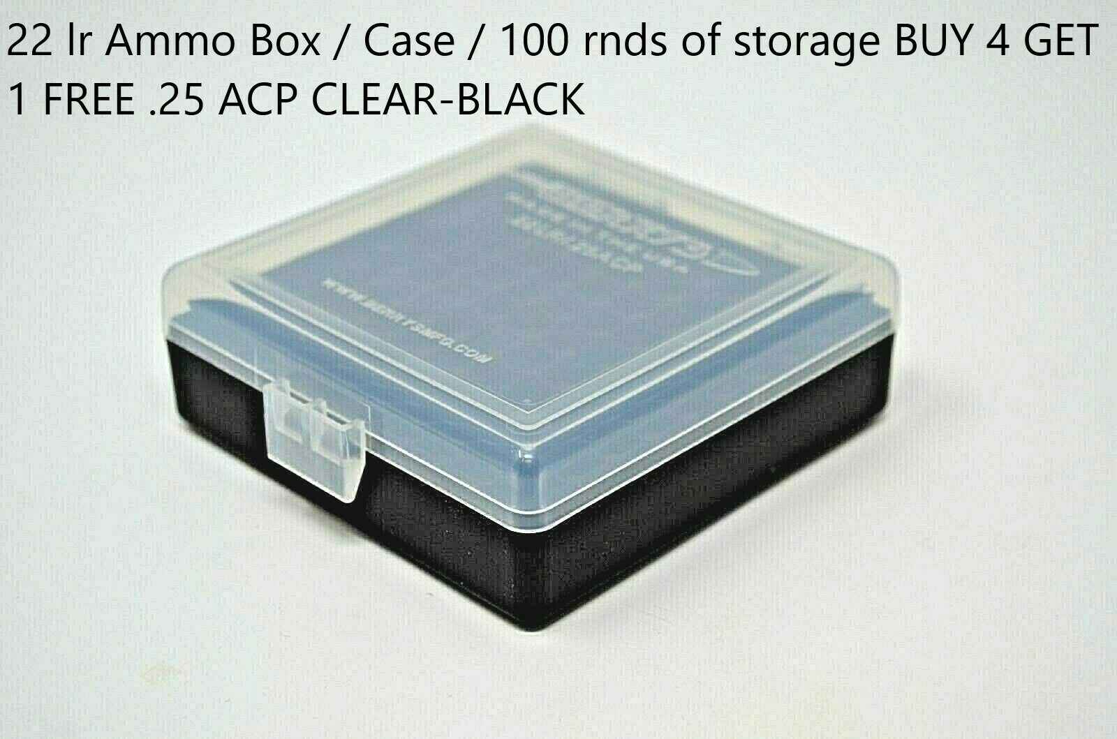 22 lr Ammo Box / Case / 100 rnds storage .25 ACP CLEAR-BLACK *BUY 4 GET ...