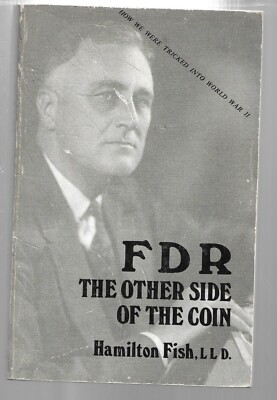FDR, The Other Side Of The Coin by Hamilton Fish, LL.D. paperback | eBay