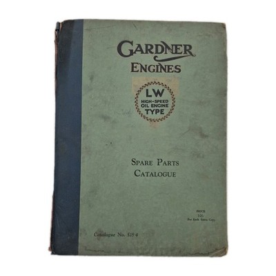 GARDNER LW ENGINE WORKSHOP TOOLS / EQUIPMENT SPARE PARTS CATALOGUE ...