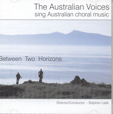 The Australian Voices - Between Two Horizons CD | eBay Australia