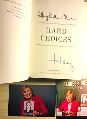 HILLARY RODHAM CLINTON autograph signed Hard Choices Book 1st Edition ...