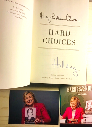 HILLARY RODHAM CLINTON autograph signed Hard Choices Book 1st Edition ...