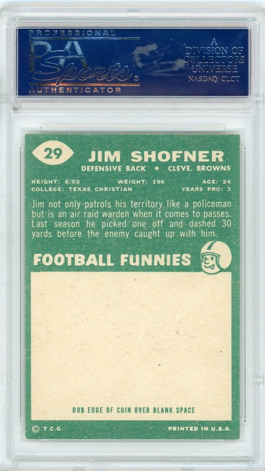 JIM SHOFNER 1960 Topps #29 Cleveland Browns Rookie RC PSA 8 (ST) NM-MT ...