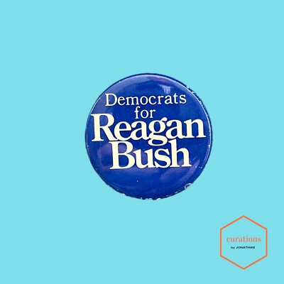 VINTAGE 1984 REAGAN PRESIDENTIAL CAMPAIGN BUTTON - DEMOCRATS FOR REAGAN ...