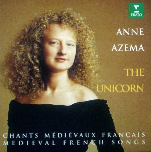 CD Anne Azema - The Unicorn, Medieval French Songs, Chants Medievaux ...