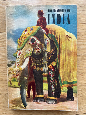The Handbook of India (March 1951) Govt of India Tourism Dept with Map ...