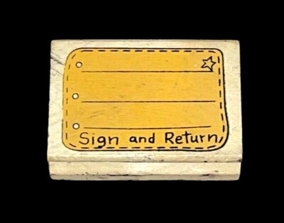 SIGN AND RETURN Teacher Classroom School Wood Mounted Rubber Stamp | eBay