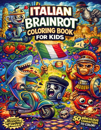 Italian Brainrot Coloring Book for Kids: Funny Meme-Style Characters ...