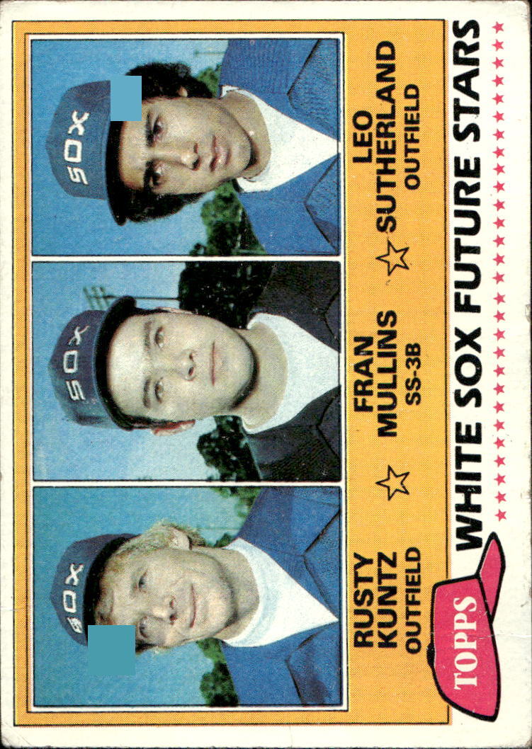 Rusty Kuntz / Fran Mullins / Leo Sutherland RC / 1981 Topps #112 | eBay