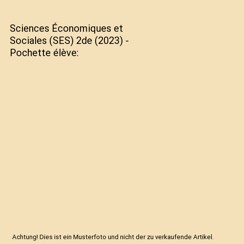 Sciences Économiques et Sociales (SES) 2de (2023) - Pochette élève, Pierrisna 2206108216 | eBay