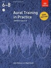 Aural Training In Practice Book 3 - Grades 6-8 (Book/3 CDs) by ...