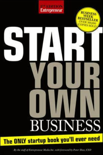 StartUp Ser.: Start Your Own Business by Entrepreneur Press Staff (2010 ...