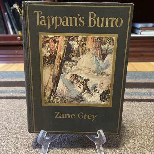 Tappan’s Burro Signed by Zane Grey 1923 First Edition HC Color ...