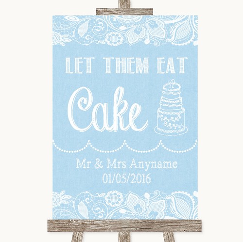 Blue Burlap & Lace Let Them Eat Cake Personalised Wedding Sign | eBay