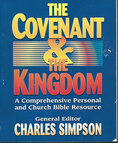 The Covenant and the Kingdom by Simpson, Charles Paperback / softback Book The | eBay