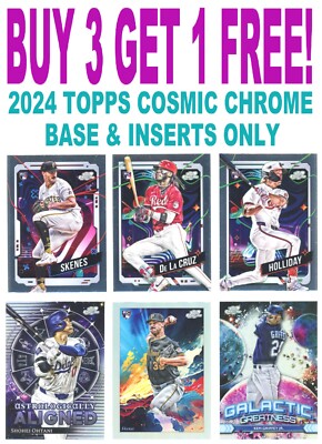 2024 Topps Cosmic Chrome (BUY 3 GET 1) Base & Inserts You Pick/Complete ...