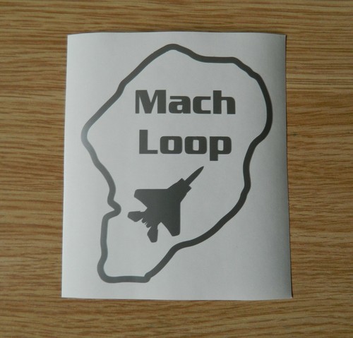 Mach Loop car sticker with a RAF Lakenheath USAF F15 Strike Eagle Jet ...