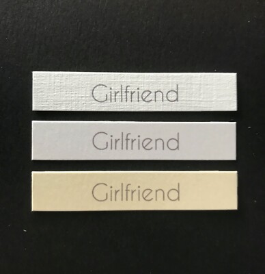 Girlfriend Straight edged banners /card toppers sentiments ...