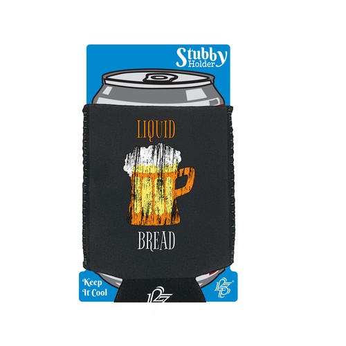Liquid Bread Beer Funny Novelty stubbie holders Stubby Holder | eBay ...