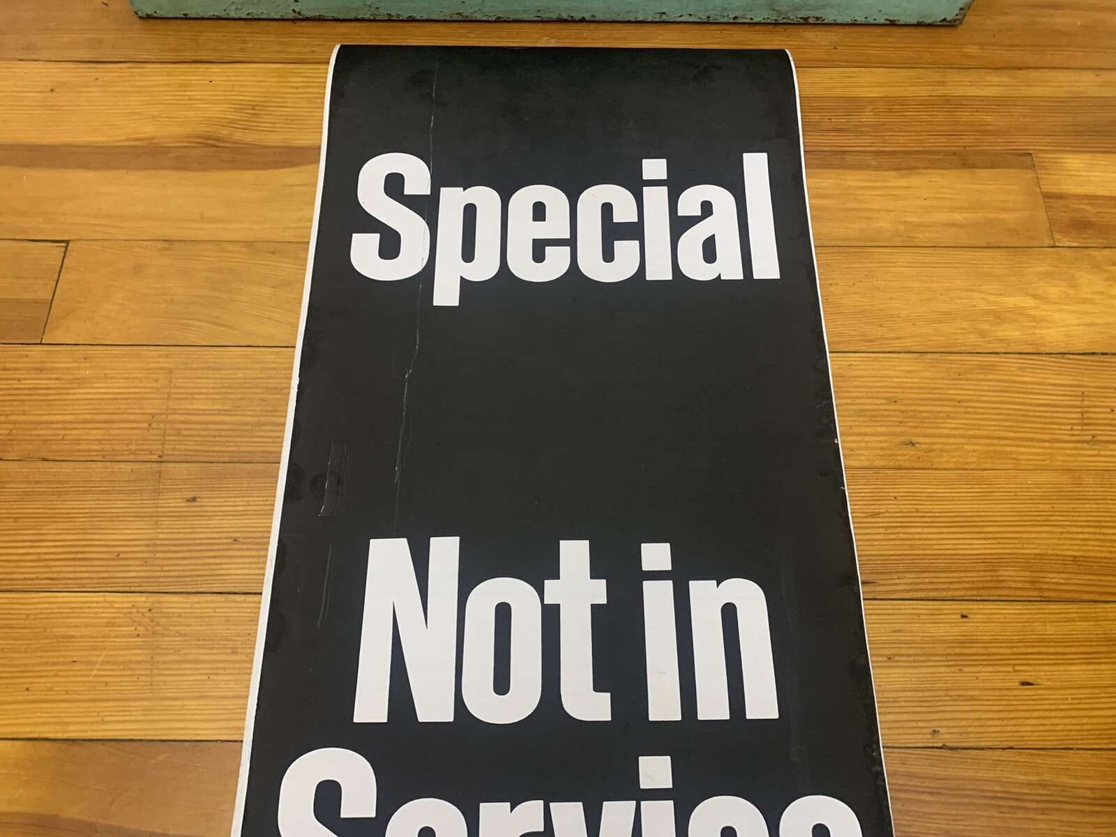 R21-36 14" WIDE NY NYC SUBWAY ROLL SIGN SPECIAL NOT IN SERVICE END ...