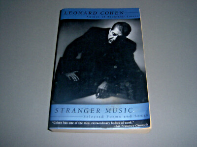 Leonard Cohen Stranger Music Selected Poems and Songs 1994 Vintage 1st ...