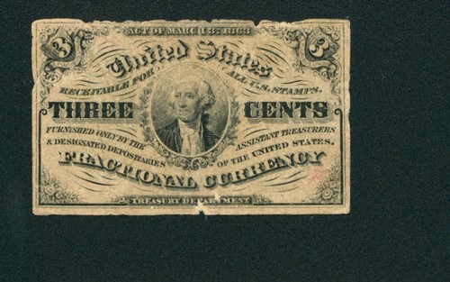 1863 3¢ Cents Third Issue U.S. Fractional Currency ** PAPER CURRENCY ...
