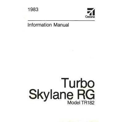 NEW Cessna TR182 Skylane RG 1983 Pilot's Information Manual (D1236-13 ...