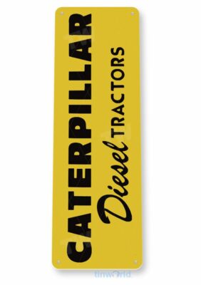 CATERPILLAR 11 X 4 TIN SIGN NOSTALGIC REPRODUCTION ADVERTISEMENT USA ...