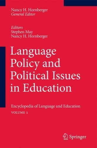 Language Policy and Political Issues in Education : Encyclopedia of ...