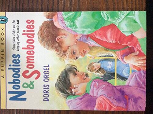 Nobodies and Somebodies - Mass Market Paperback By Orgel, Doris - GOOD ...