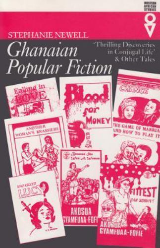 Western African Studies: Ghanaian Popular Fiction : 'Thrilling ...