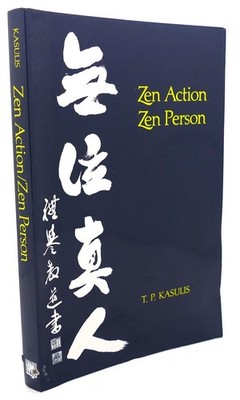 Thomas P. Kasulis ZEN ACTION/ZEN PERSON 12th Printing | eBay