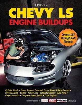 Chevy LS Engine Buildups : Covers LS1 Through LS9 Models by Cam Benty ...