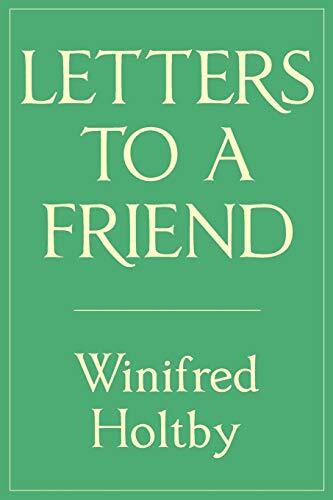 Letters to a Friend by Holtby, Winifred Undefined Book The Fast Free ...