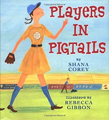 Players in Pigtails Hardcover Shana Corey 9780439183055| eBay