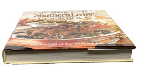 The All-New Ultimate Southern Living Cookbook by Southern Living ...