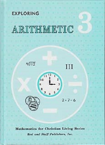 Rod and Staff - Math 3 - Exploring Arithmetic Textbook | eBay