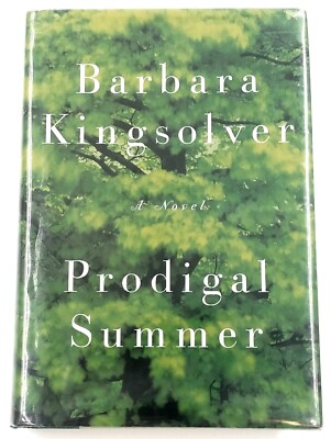 Prodigal Summer by Barbara Kingsolver (2000, HCDJ) First Edition ...