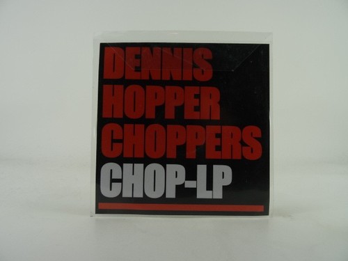 DENNIS HOPPER CHOPPERS CHOP- LP (460) 13 Track Promo CD Album plus ...