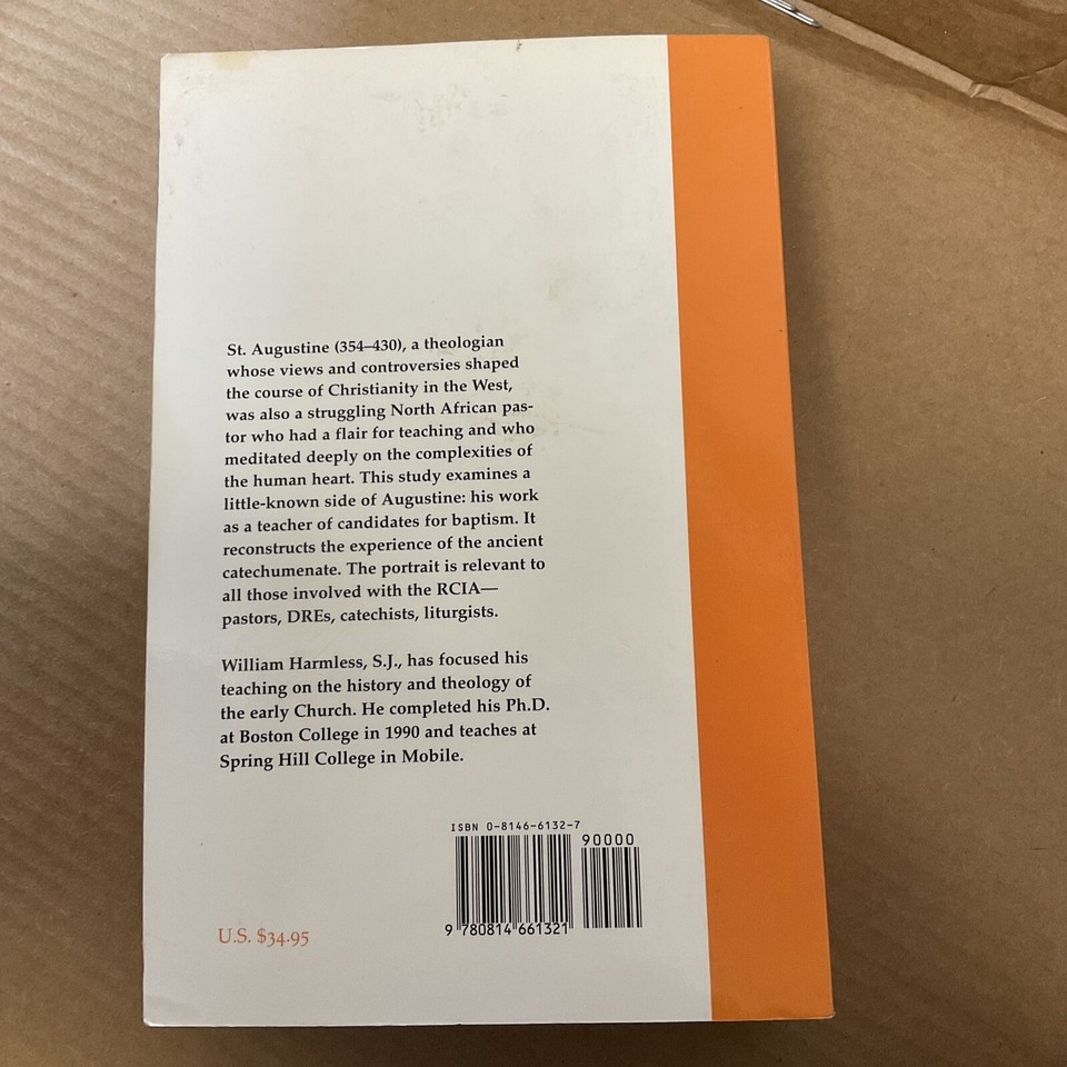 Augustine and the Catechumenate by Harmless, William @E 9780814661321| eBay
