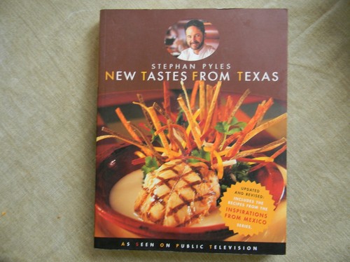 New Tastes from Texas by Stephan Pyles 9780609804971 | eBay